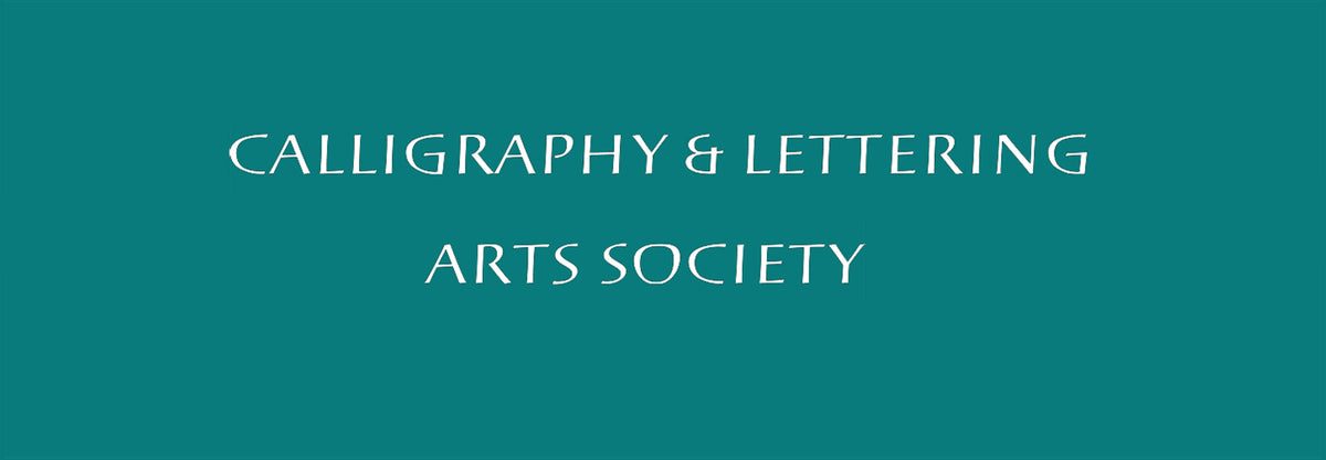 The Calligraphy & Lettering Arts Society (CLAS) — Scribblers Calligraphy